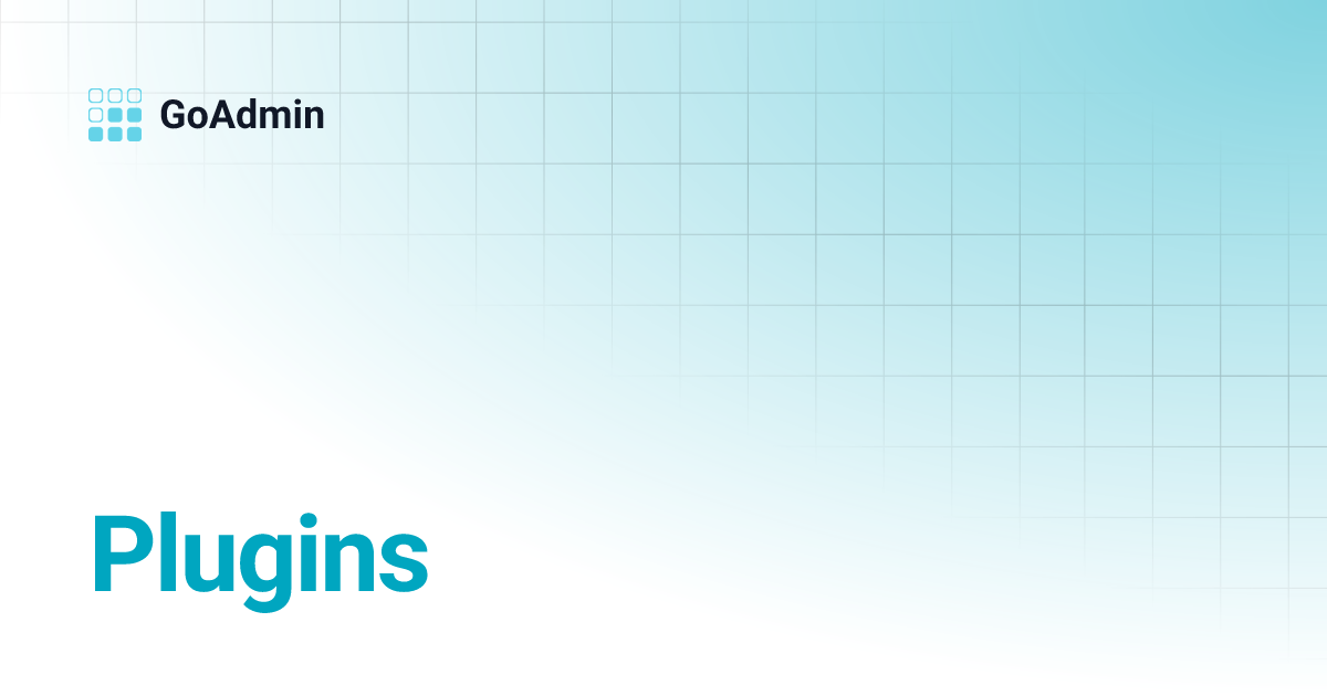 Plugins | GoAdmin